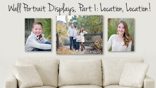 Wall Portrait Displays – Part 1: Location, Location!